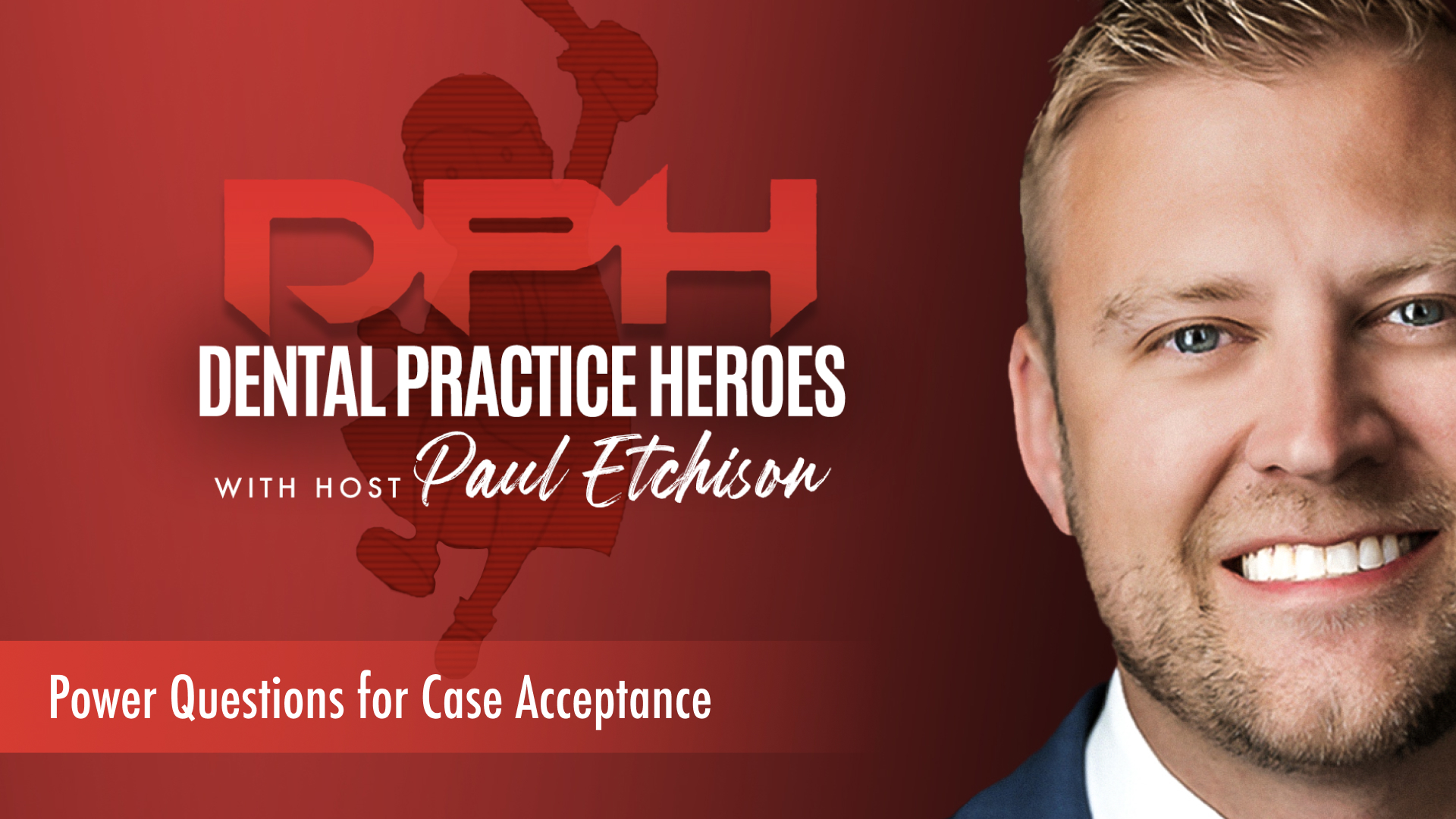 PBN Presents: Power Questions for Case Acceptance | Watch now on PBN TV